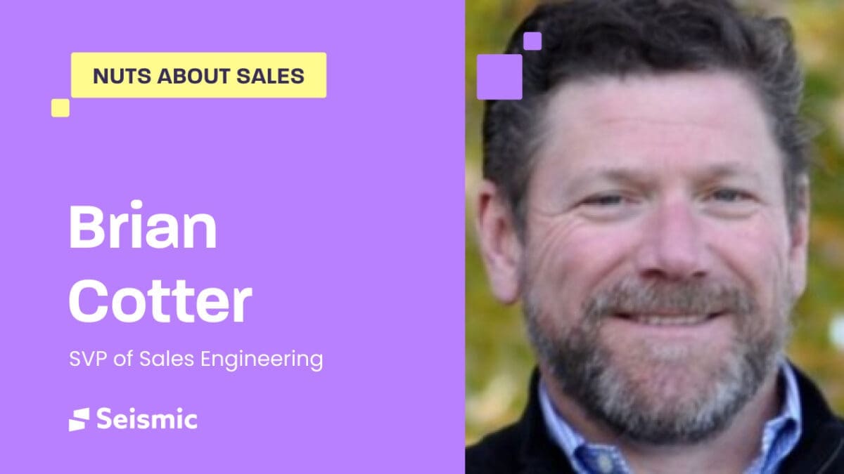 Nuts About Sales - Ep #16 - Brian Cotter - Seismic | Walnut