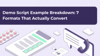 Demo Script Examples: 7 Formats That Actually Convert